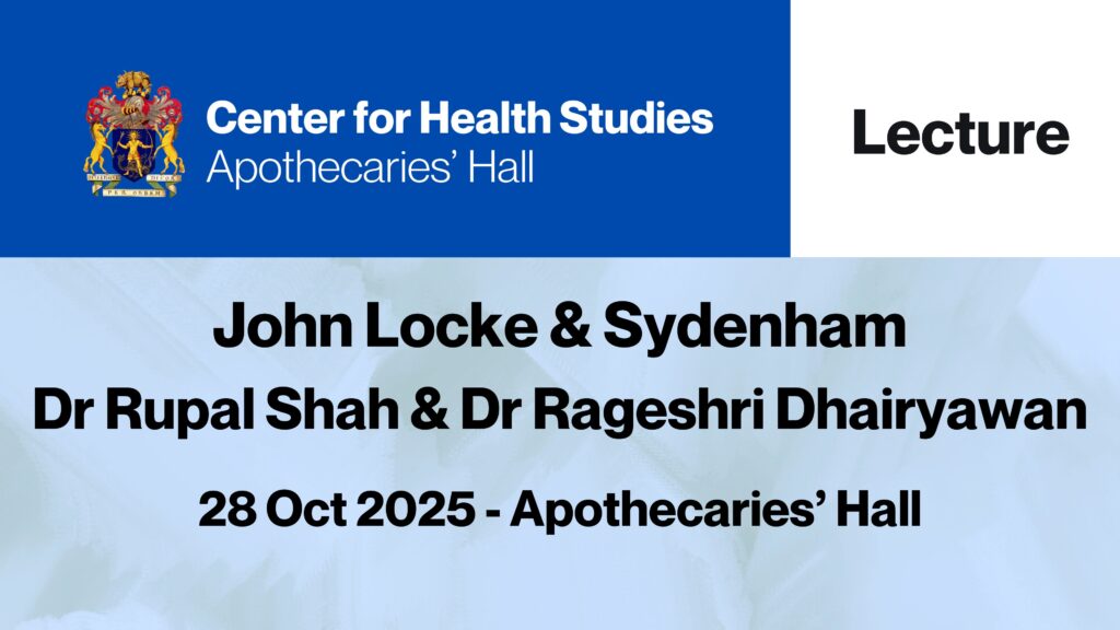 John Locke & Sydenham Lecture – Dr Rupal Shah & Dr Rageshri Dhairyawan ...